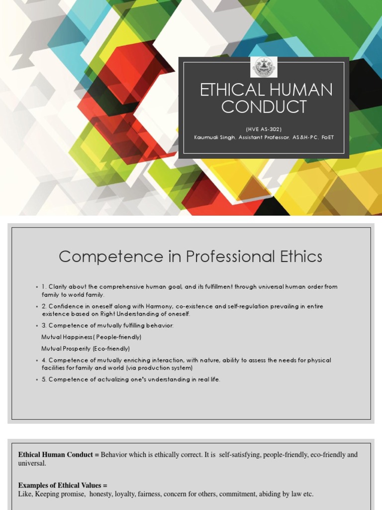 Ethical Human Conduct: (Hve As-302) Kaumudi Singh, Assistant Professor ...