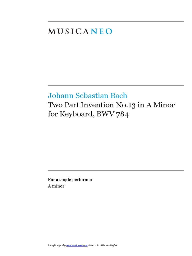 Johann Sebastian Bach: Two Part Invention No.13 in A Minor For Keyboard ...
