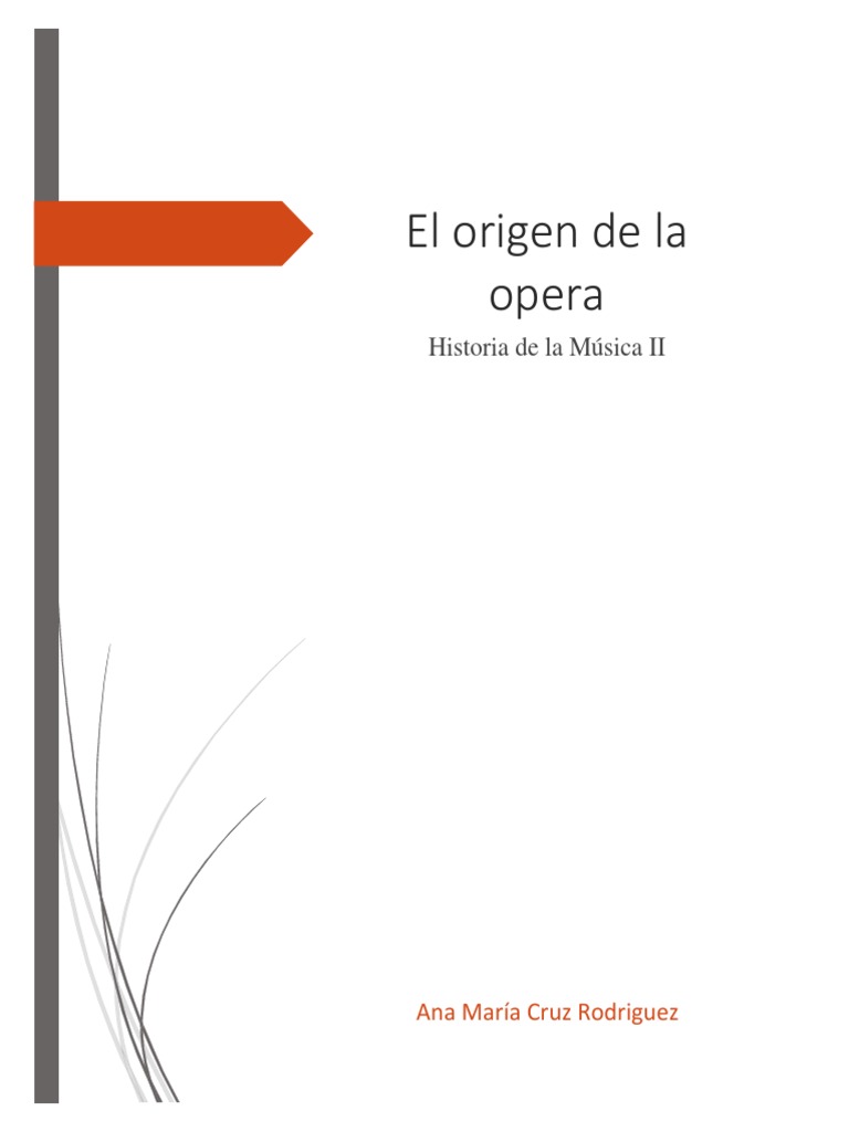 Historia de La Opera | PDF | Ópera | Las artes escénicas