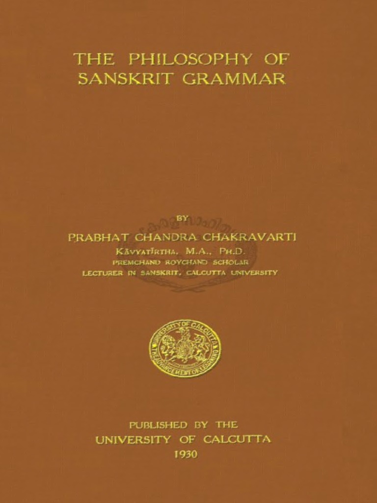 The Philosophy of Sanskrit Grammer - Text | PDF | Vedas | Sanskrit