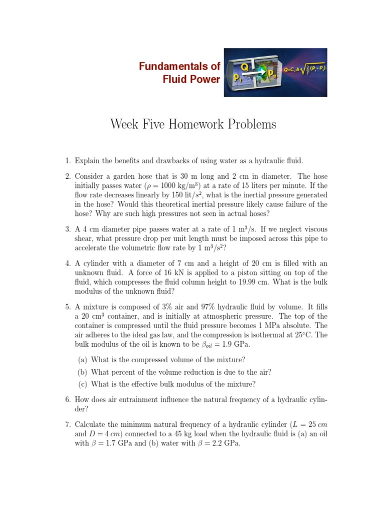 Week Five Homework Problems: Fundamentals of ! Fluid Power | PDF