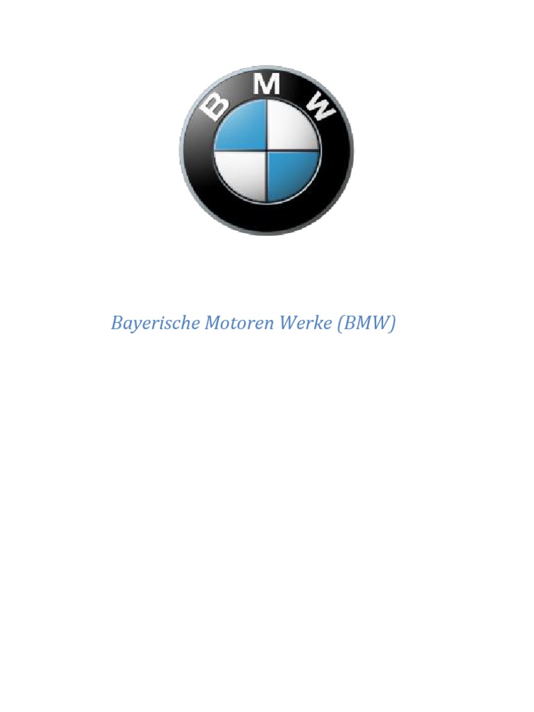 Bayerische Motoren Werke AG | PDF | Bmw | Sports Car Manufacturers