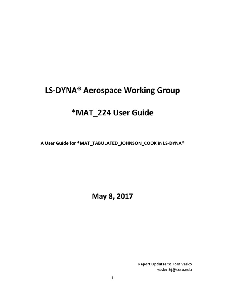 LS DYNA® Aerospace Working Group MAT - 224 User Guide | PDF ...