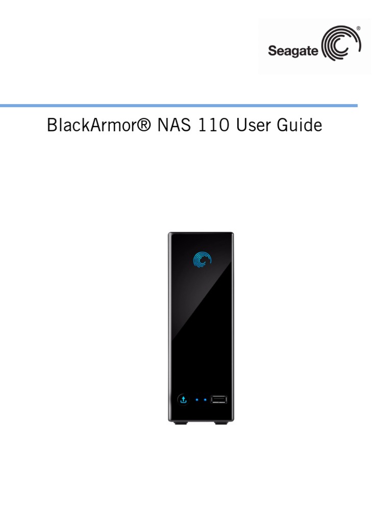 Black Armor NAS110 User Guide | PDF | Backup | Server (Computing)