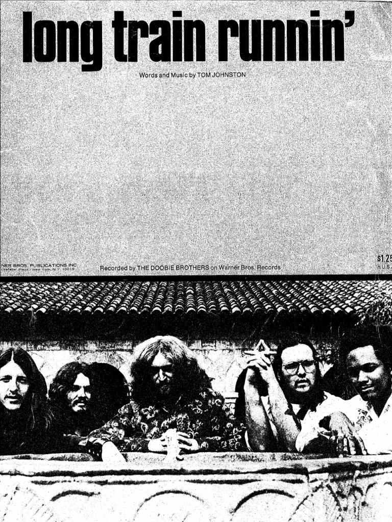 The Doobie Brothers - Long Train Runnin - 1973 - Sheet Music | PDF ...