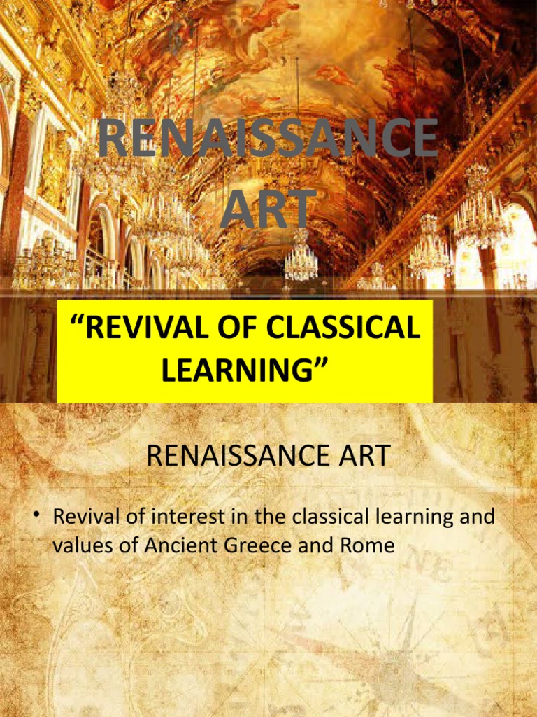 Renaissance ART: "Revival of Classical Learning" | PDF