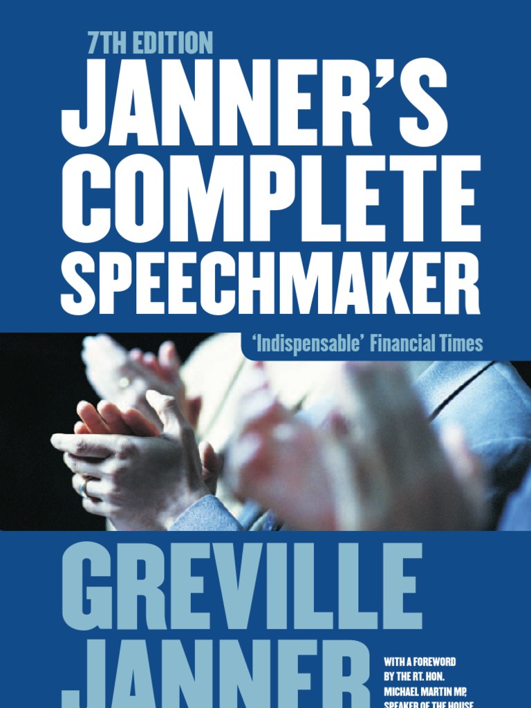 Janner S Complete Speechmaker | PDF | Public Speaking | Speech