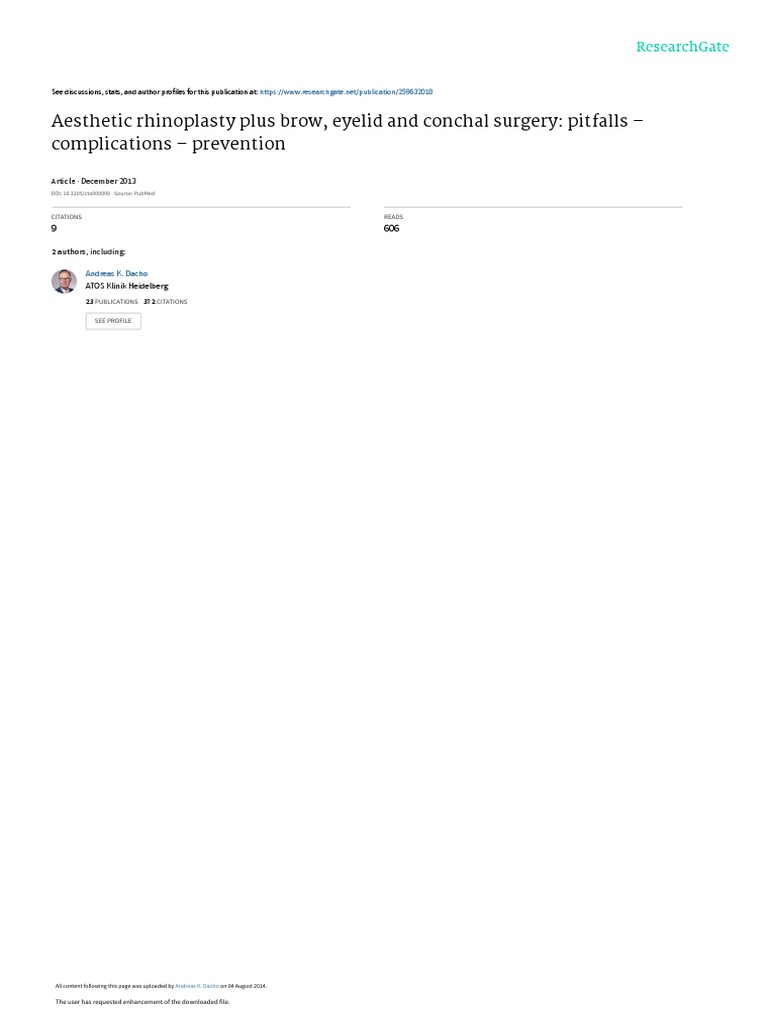 Aesthetic Rhinoplasty Plus Brow, Eyelid and Conchal Surgery: Pitfalls ...