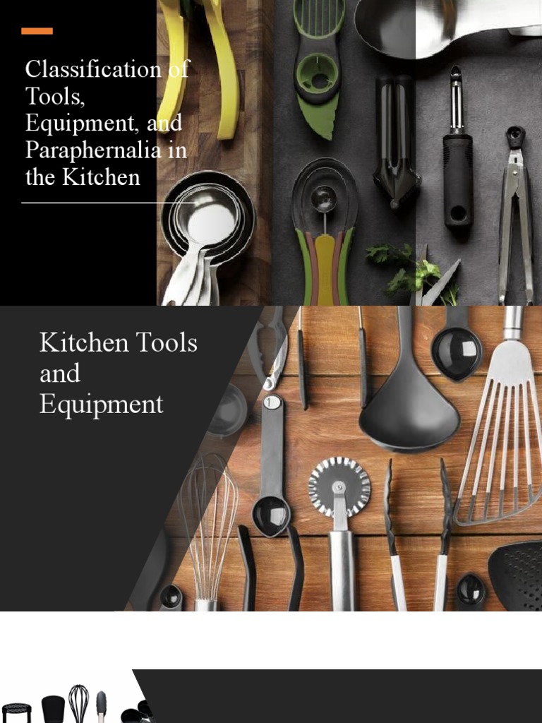 Classification of Tools, Equipment, and Paraphernalia in The Kitchen | PDF | Cooking, Food ...