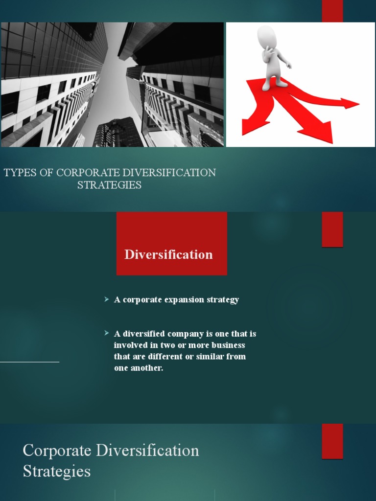 Types of Corporate Diversification | PDF | Diversification (Finance ...