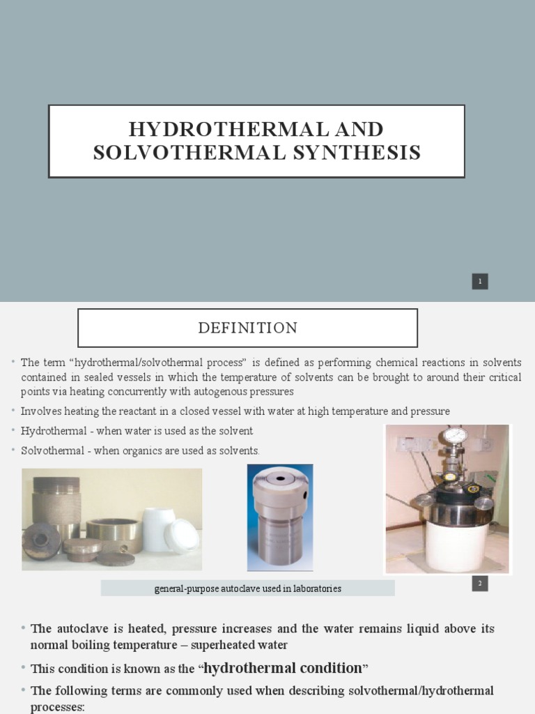 Solvothermal and Hydrothermal Synthesis: An Overview of Definitions ...