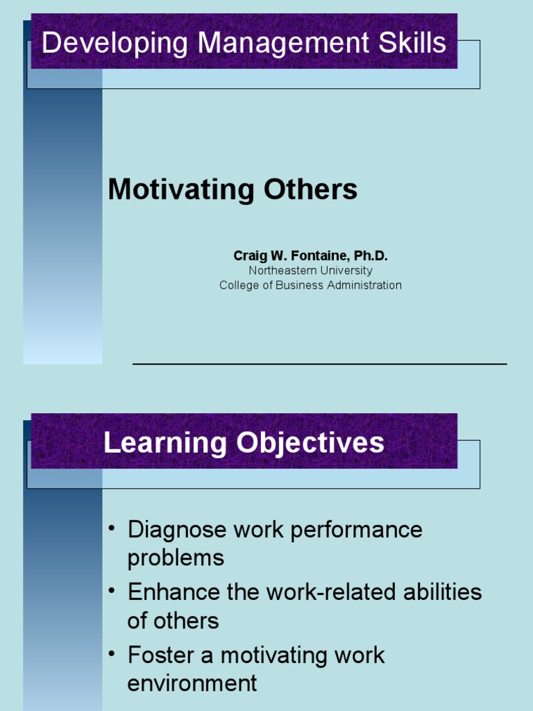 Developing Management Skills: Motivating Others | PDF | Motivational ...