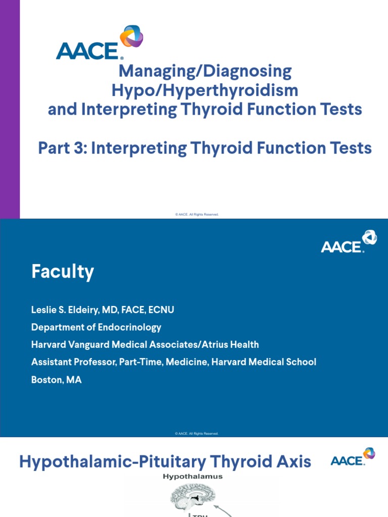 AACE TRC Interpretation of TFTs Part 3-FINAL | PDF | Thyroid Stimulating Hormone | Hypothyroidism