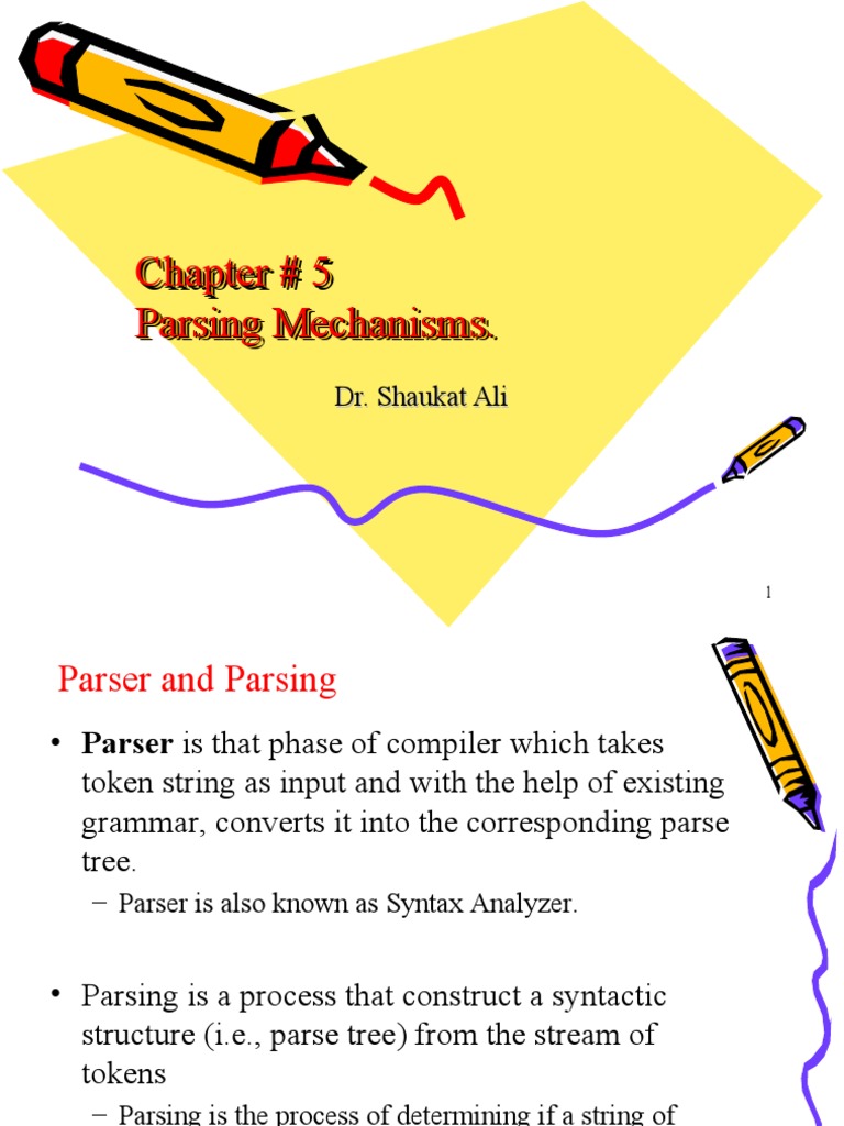 Chapter # 5 Parsing Mechanisms. Chapter # 5 Parsing Mechanisms | PDF ...