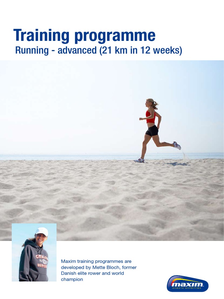 Training Programme: Running - Advanced (21 KM in 12 Weeks) | PDF