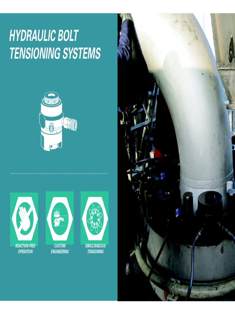 Hydraulic Bolt Tensioning Systems: Reaction Free Operation Custom ...