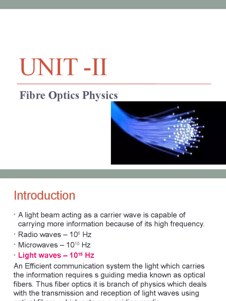 Unit - Ii: Fibre Optics Physics | PDF | Laser | Optical Fiber