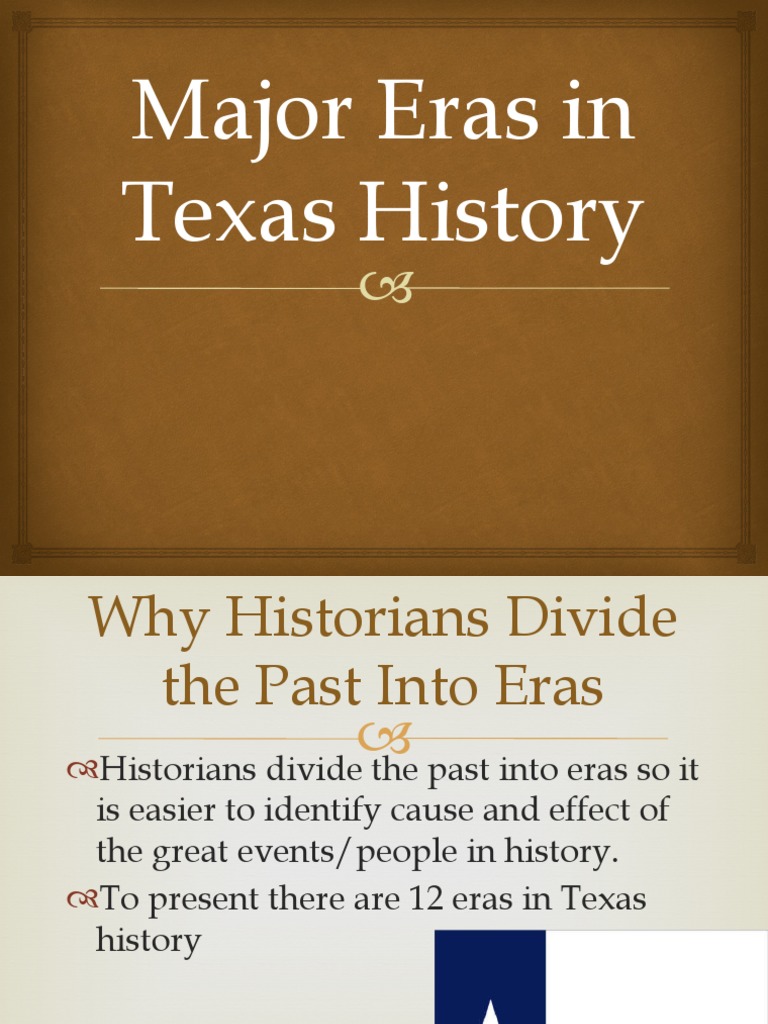 Major Eras in Texas History | PDF | Texas | American Civil War