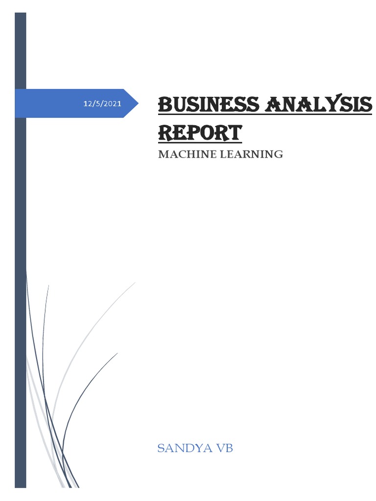 Machine Learning Report | PDF | Receiver Operating Characteristic | Statistical Inference
