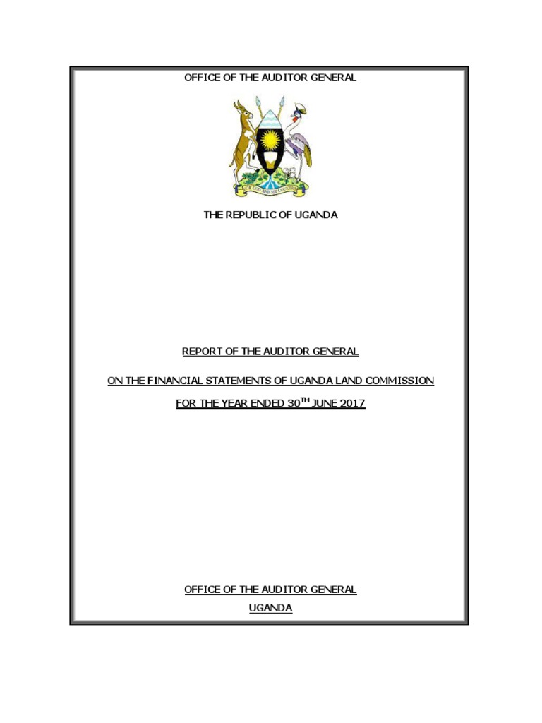 Uganda Land Commission Report of The Auditor General 2017 | PDF | Audit ...