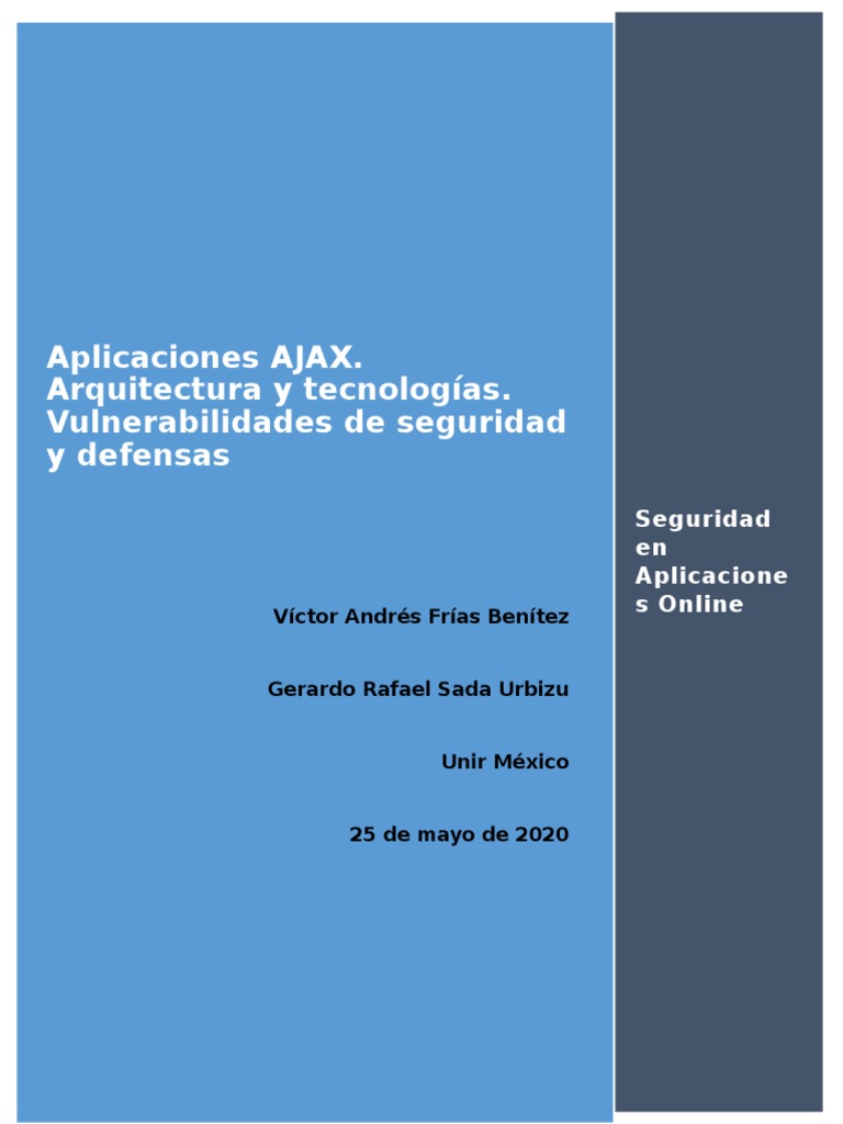 Aplicaciones AJAX. Arquitectura y Tecnolog As. Vulnerabilidades de Seguridad y Defensas ...