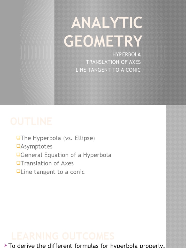Analytic Geometry: Hyperbola Translation of Axes Line Tangent To A Conic | PDF | Tangent | Ellipse
