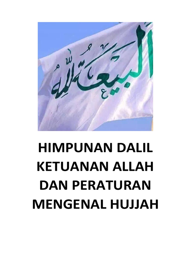 Himpunan Dalil Ketuanan Allah Dan Peraturan Mengenal Hujjah | PDF ...
