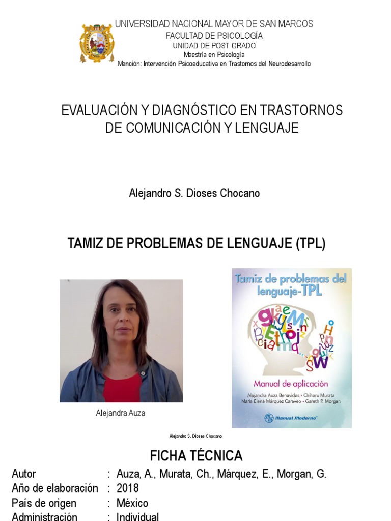 Evaluación y diagnóstico de trastornos de comunicación y lenguaje mediante el Tamiz de Problemas ...