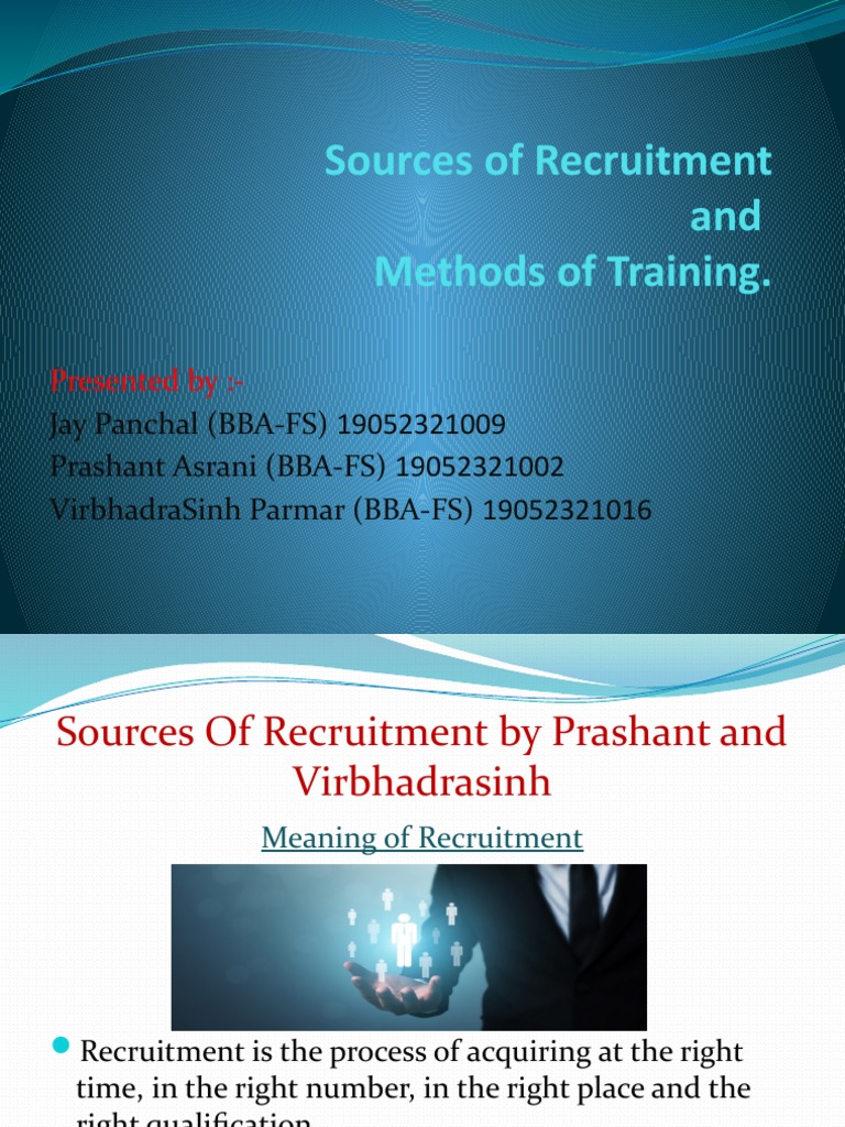 Sources of Recruitment and Training Methods | PDF | Recruitment ...