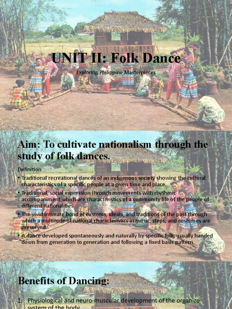 UNIT II: Folk Dance: Exploring Philippine Masterpieces | PDF | Dances ...