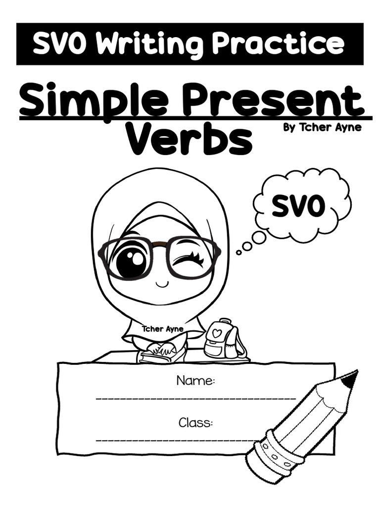 MY SVO - PRACTICE - Simple Present Tense | Download Free PDF | Subject ...