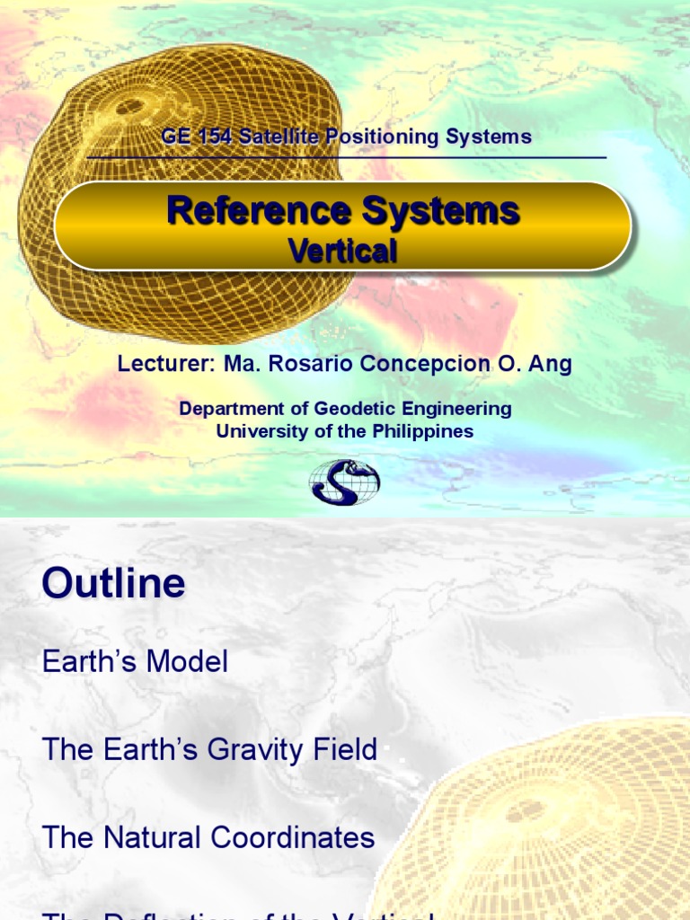 Lecture 2 Review of Reference Systems - Vertical | PDF | Geodesy | Gravity