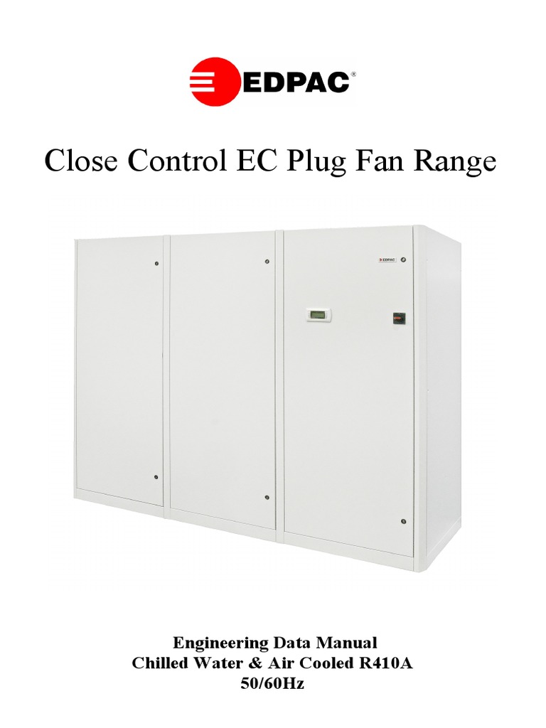 Close Control EC Plug Fan Range: Engineering Data Manual Chilled Water ...