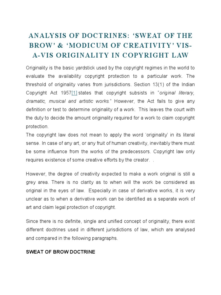 Analysis of Doctrines: Sweat of The Brow' & Modicum of Creativity' Vis ...