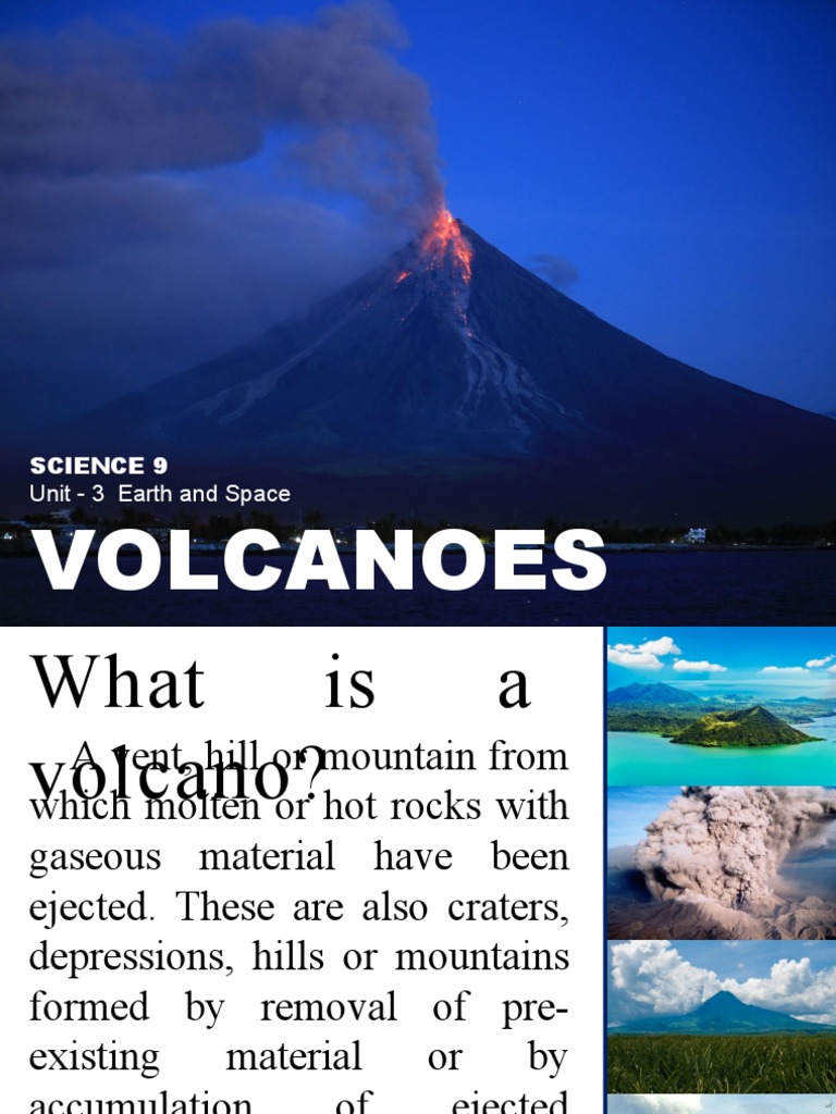 Volcanoes: Science 9 Unit - 3 Earth and Space | PDF | Volcano | Types ...