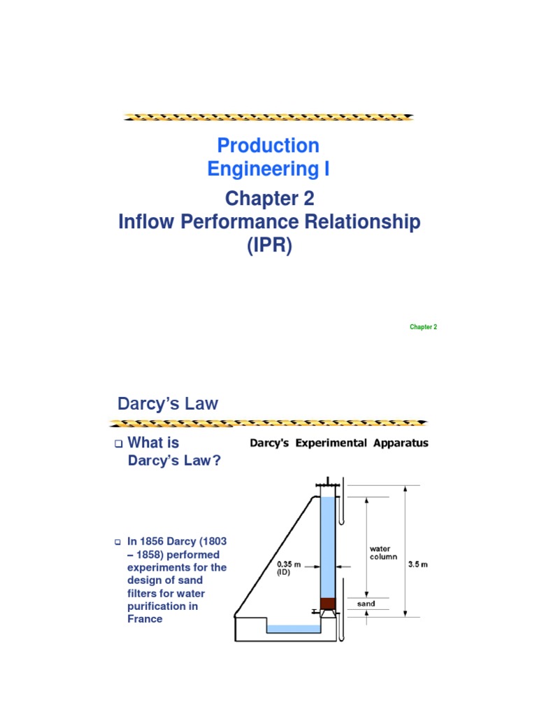 Derivation of Darcy's Law and the Radial Inflow Performance ...