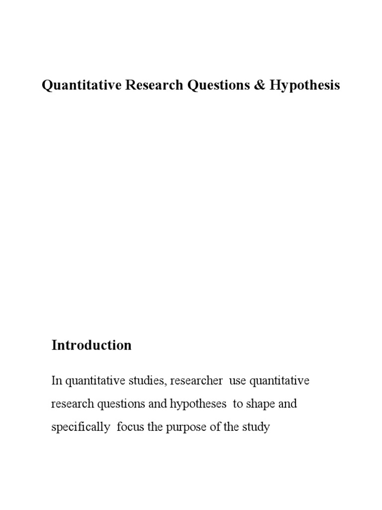 Quantitative Research Questions & Hypothesis | PDF | Hypothesis ...