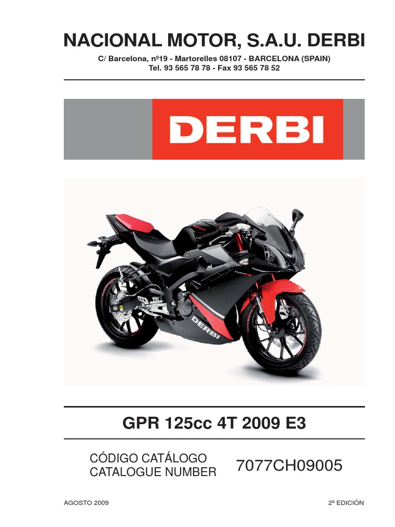Nacional Motor, S.A.U. Derbi: GPR 125cc 4T 2009 E3 | PDF