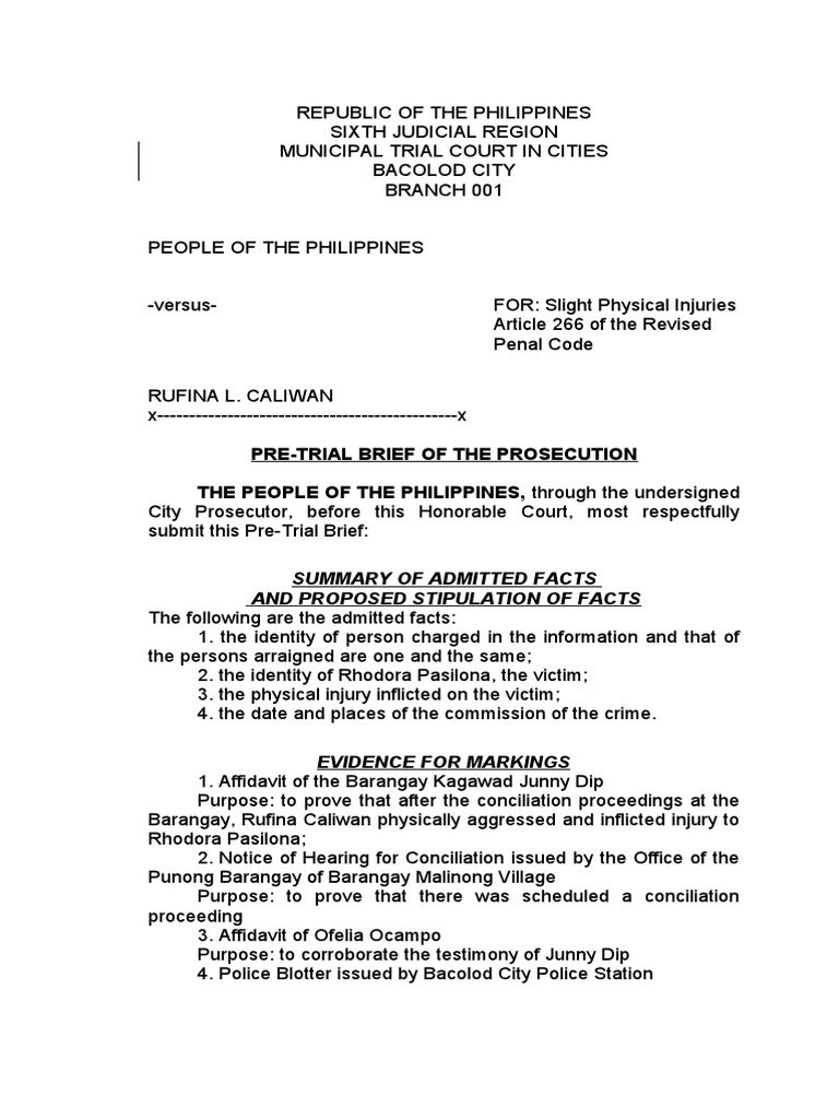 Pre-Trial Brief of The Prosecution THE PEOPLE OF THE PHILIPPINES, Through The Undersigned ...