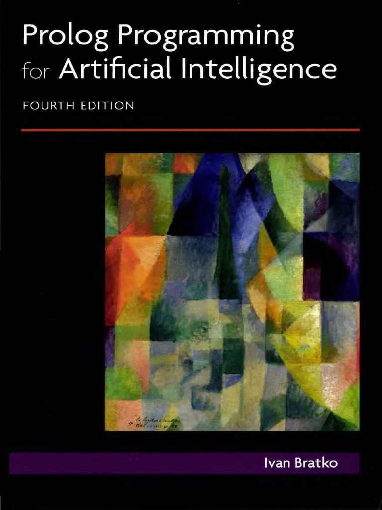 Prolog Programming For Artificial Intelligence by Ivan Bratko | PDF
