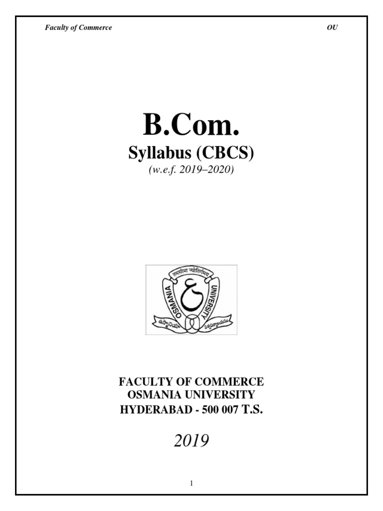 Syllabus (CBCS) : Faculty of Commerce Osmania University HYDERABAD ...