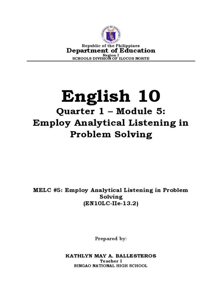 English 10: Quarter 1 - Module 5: Employ Analytical Listening in ...