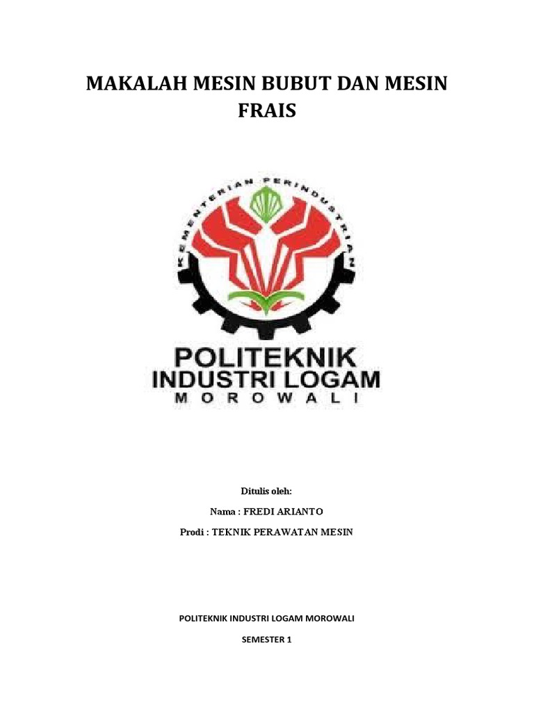 Makalah Mesin Bubut Dan Mesin Frais 202031016 - Fredi Arianto | PDF