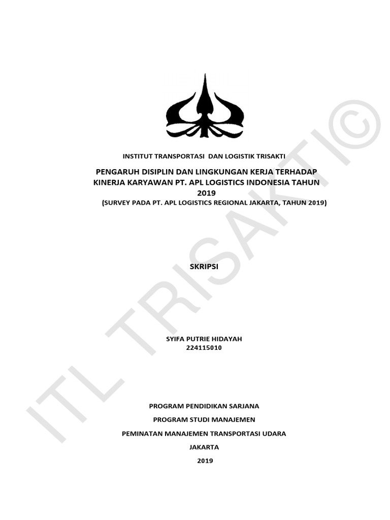 Itl Trisakti©: Pengaruh Disiplin Dan Lingkungan Kerja Terhadap Kinerja Karyawan Pt. Apl ...