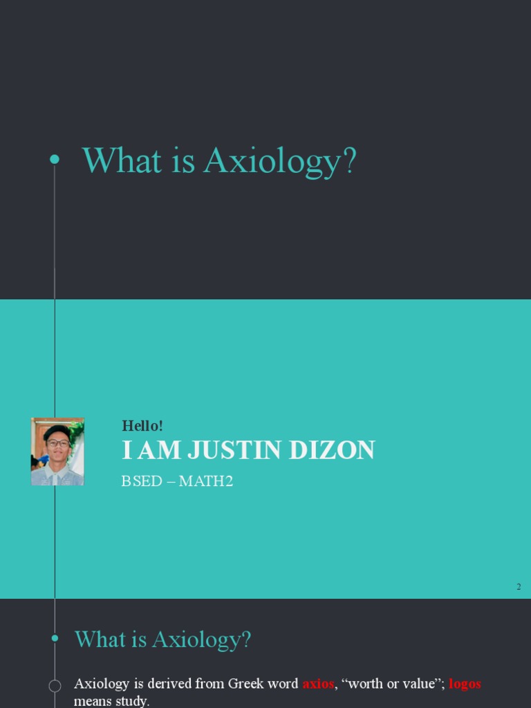 AAxiology BSED MATH 2 | PDF | Value (Ethics) | Axiology