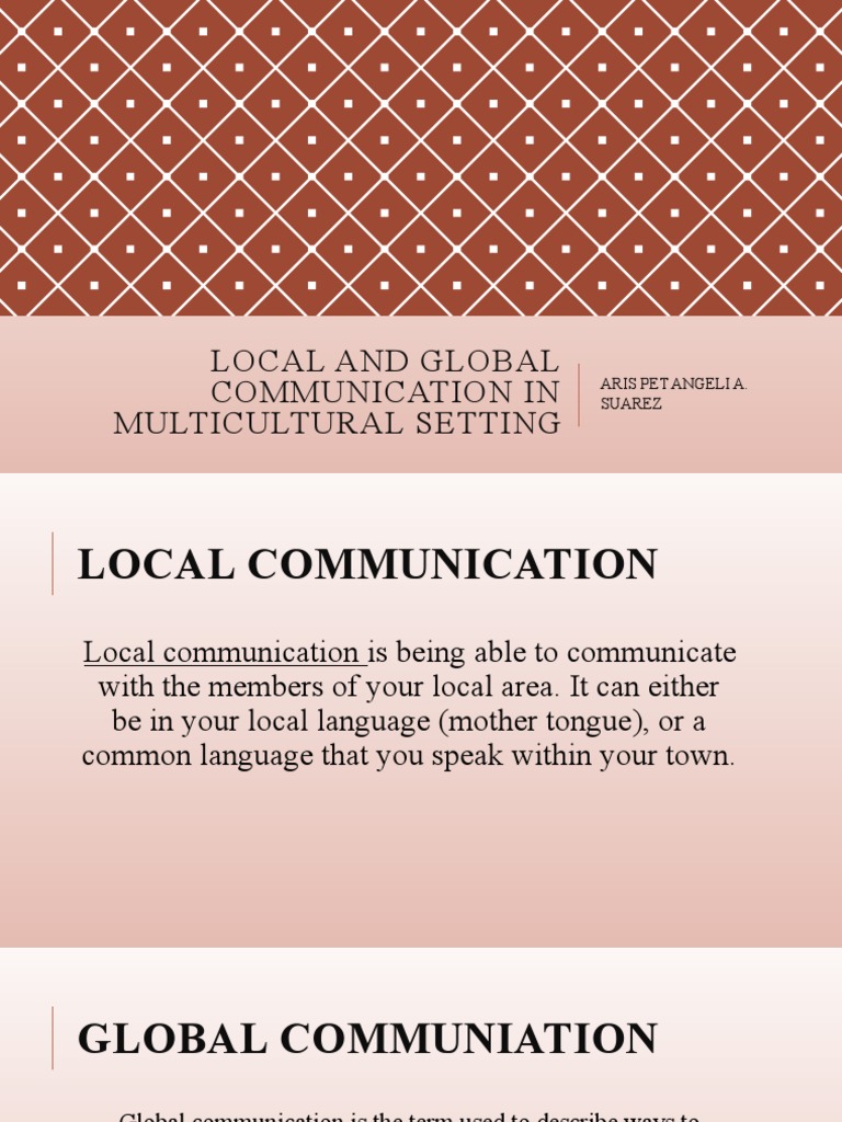 Lesson 6 - Local and Global Communication in Multicultural Setting ...