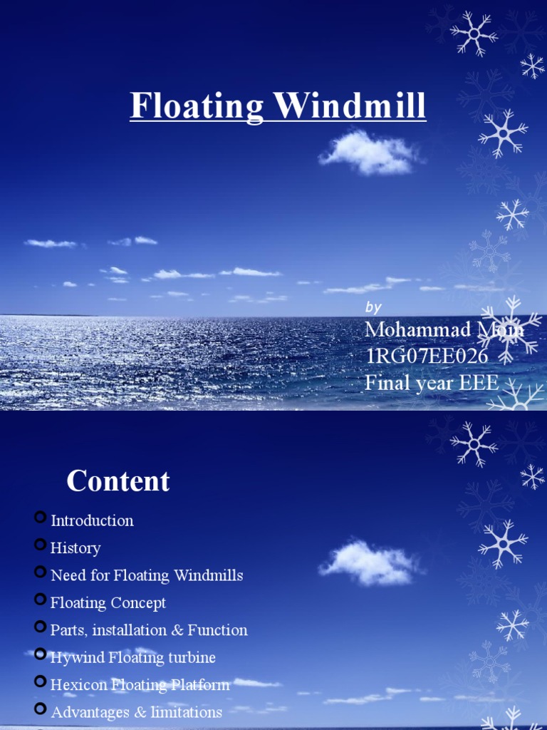Floating Windmill: Mohammad Moin 1RG07EE026 Final Year EEE | PDF | Wind ...