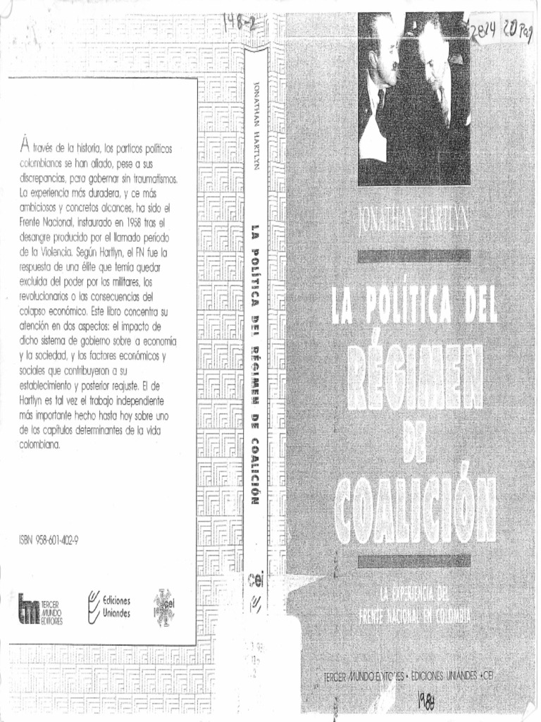 HARTLYN, Jonathan. La Política Del Régimen de Coalición. La Experiencia ...