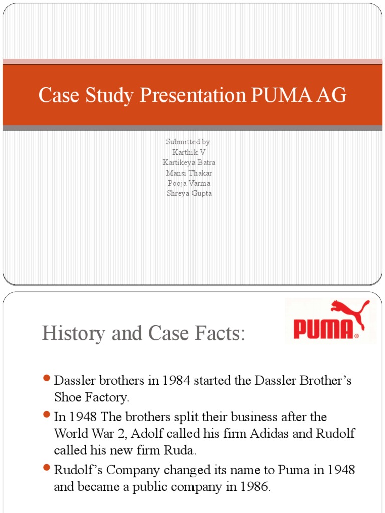 Case Study Presentation PUMA AG: Submitted By: Karthik V Kartikeya ...
