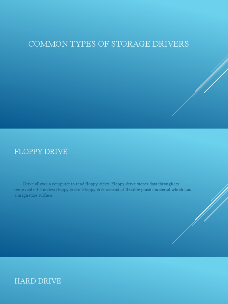Common Types of Storage Drivers | PDF | Floppy Disk | Computer Data Storage